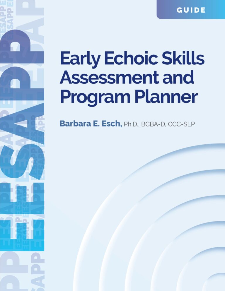 Early Echoic Skills Assessment Program Planner - Barbara Esch
